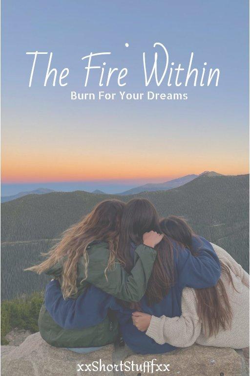«The Fire Within » — book from @xxshortstufffxx (Short Stuff)